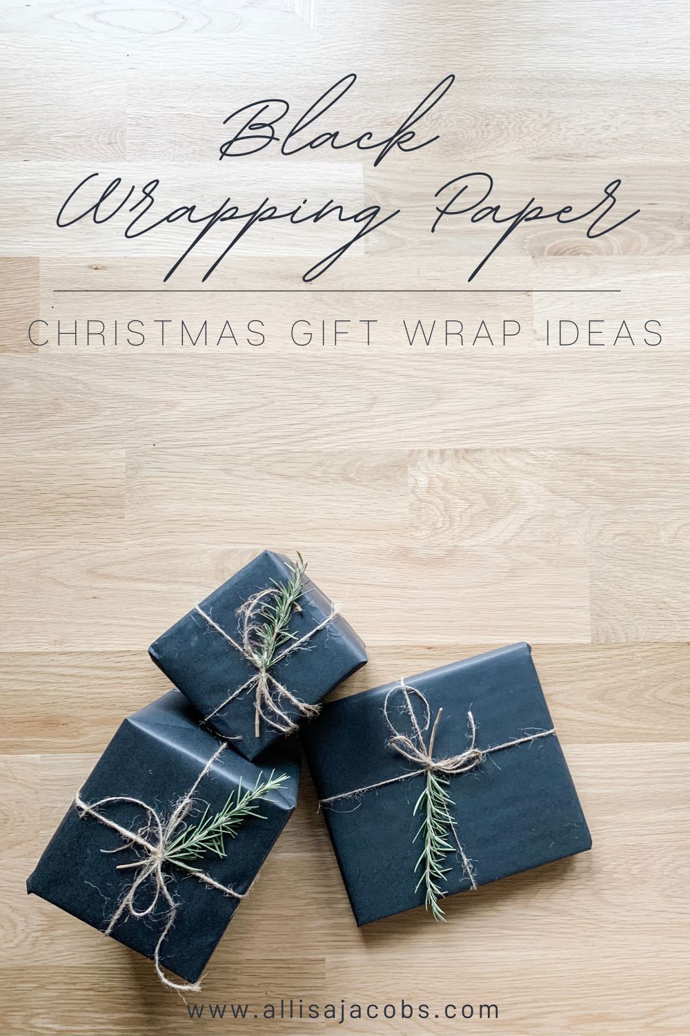 Black Wrapping Paper for Christmas Gifts - Allisa Jacobs Home & Design